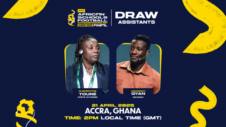 CAF African Schools Championship Draw: Gyan and Toure to Assis